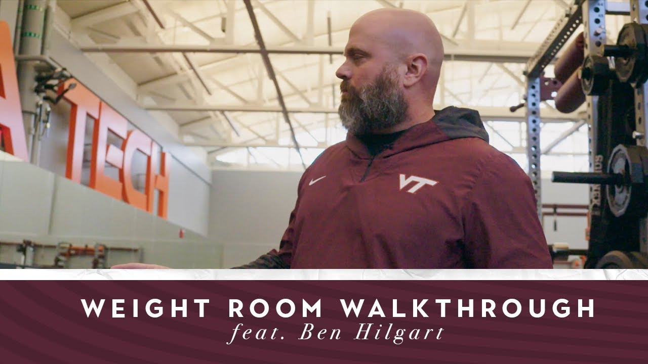 Virginia Tech Football - Weight Room Walkthrough feat. Ben Hilgart ...