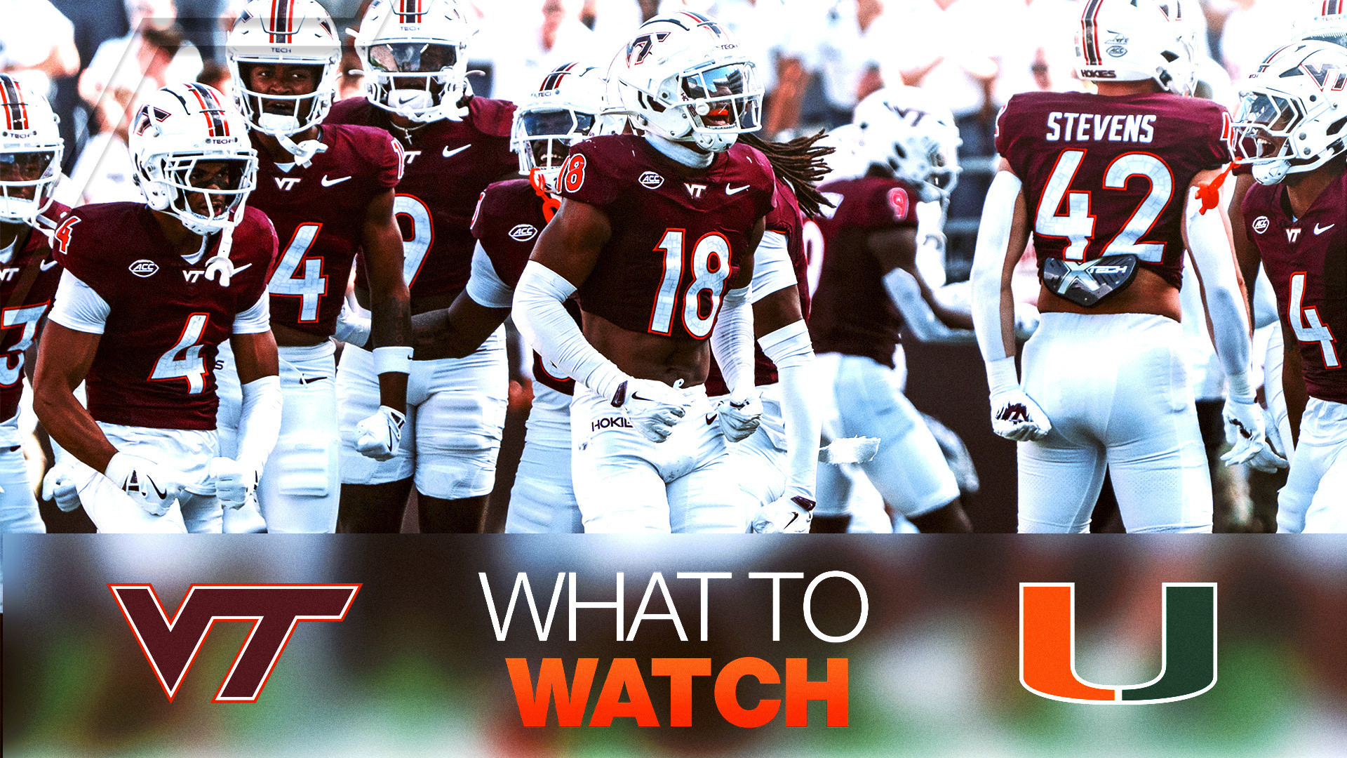 What To Watch: Virginia Tech vs. No. 7 Miami - Virginia Tech Athletics