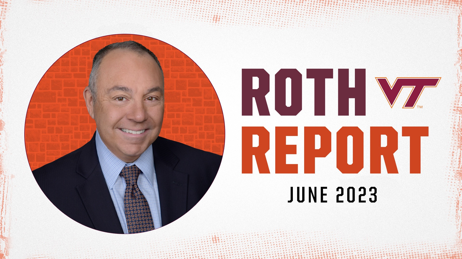 Roth Report: June 2023 - Virginia Tech Athletics