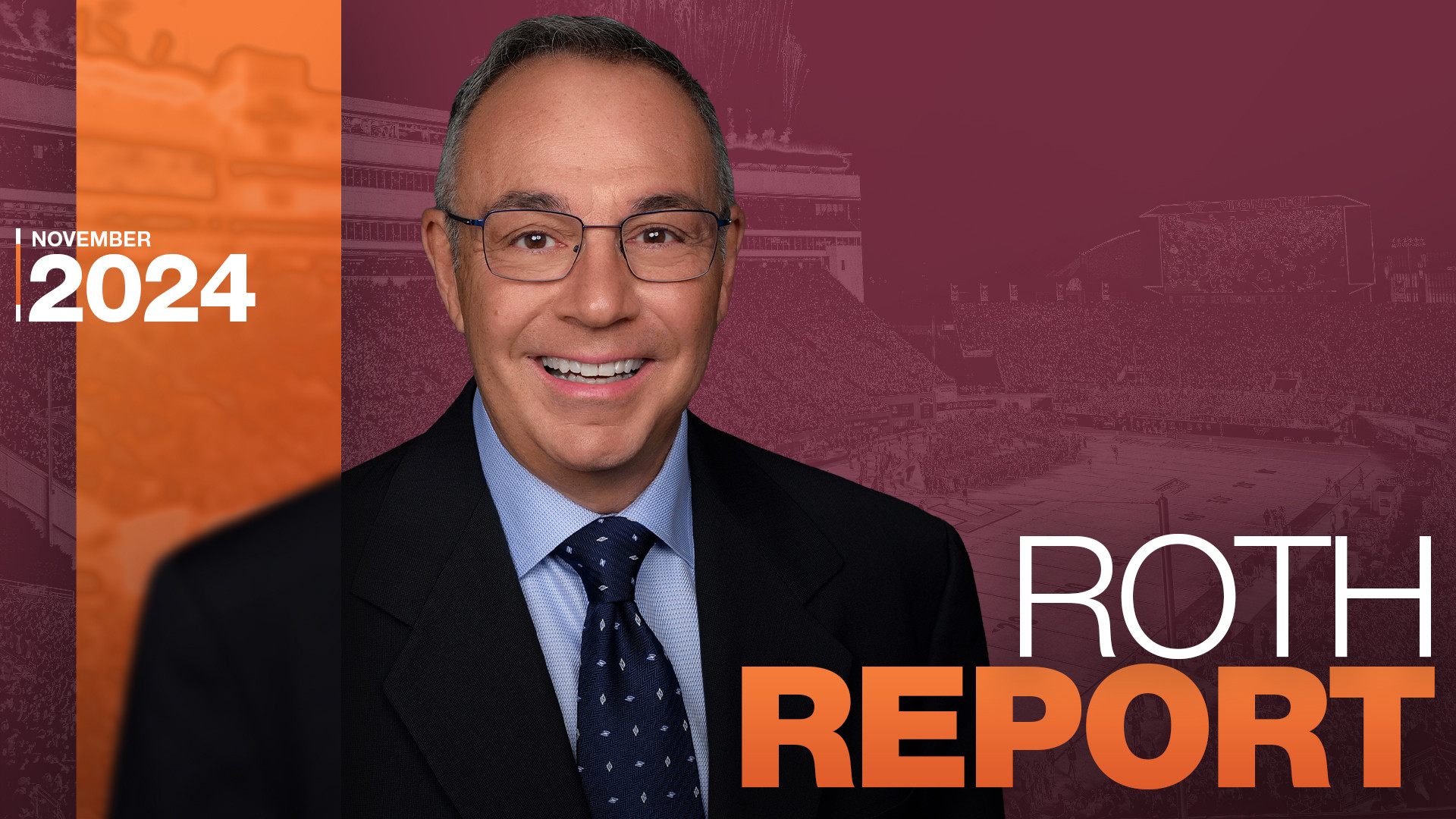 Roth Report: November 2024 - Virginia Tech Athletics